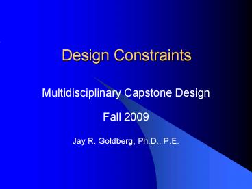 Design Constraints presentation | free to view