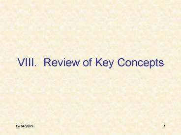 PPT – VIII' Review of Key Concepts PowerPoint presentation | free to ...