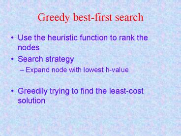 Greedy bestfirst search presentation | free to view