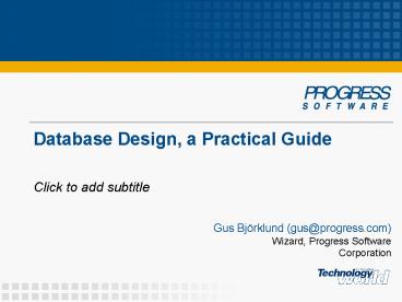 PPT – Database Design, a Practical Guide PowerPoint presentation | free ...