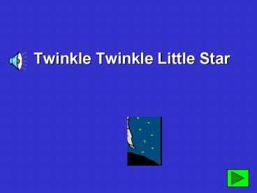 Twinkle Twinkle Little Star presentation | free to view