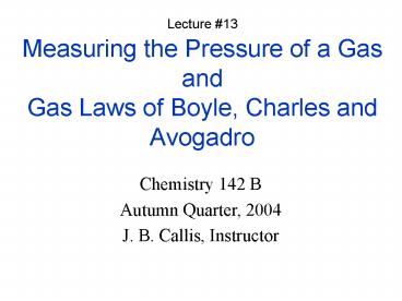 Measuring the Pressure of a Gas and Gas Laws of Boyle, Charles and ...
