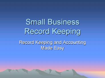 Small Business Record Keeping presentation | free to view