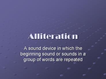 Alliteration presentation | free to view
