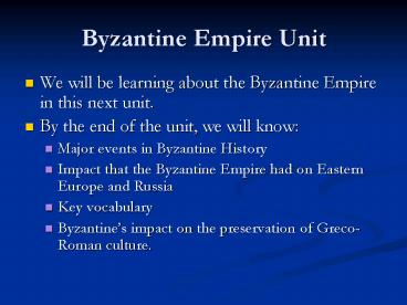 Byzantine Empire Unit presentation | free to view