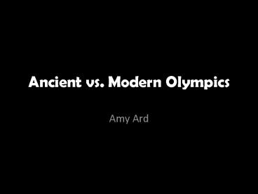 Ancient vs' Modern Olympics presentation | free to view