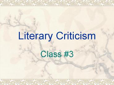 PPT – Literary Criticism PowerPoint presentation | free to download ...