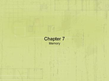 Chapter 7 Memory presentation | free to view