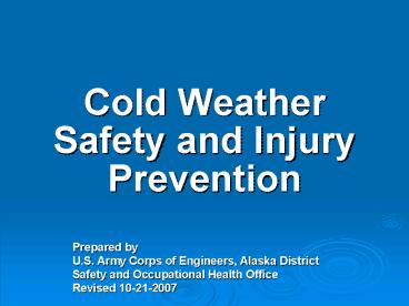 Cold Weather Safety and Injury Prevention presentation | free to view