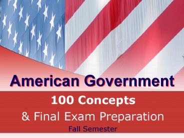 PPT – American Government PowerPoint presentation | free to view - id ...