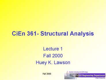 PPT – CiEn 361 Structural Analysis PowerPoint presentation | free to ...