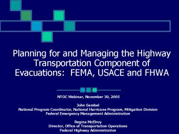 PPT – Planning for and Managing the Highway Transportation Component of ...
