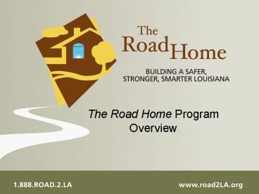 PPT – The Road Home Program Overview PowerPoint presentation | free to ...