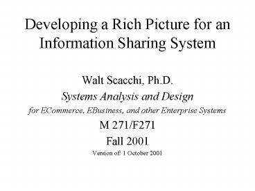 Developing a Rich Picture for an Information Sharing System ...