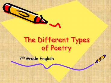 The Different Types of Poetry presentation | free to view