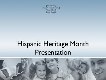 Hispanic Heritage Month Presentation presentation | free to view