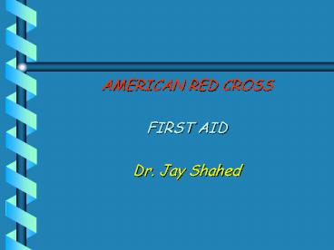 AMERICAN RED CROSS presentation | free to view