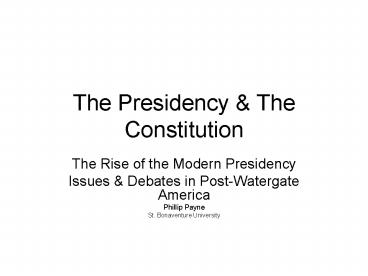 PPT – The Presidency PowerPoint presentation | free to view - id ...