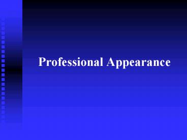 Professional Appearance presentation | free to view