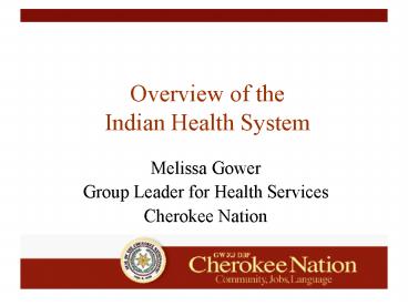 Overview of the Indian Health System presentation | free to view