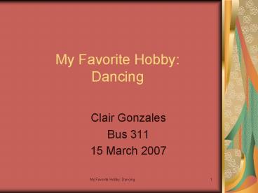 My Favorite Hobby: Dancing presentation | free to view