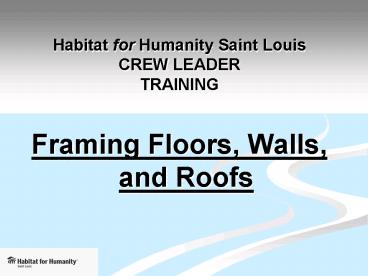 Framing Floors, Walls, and Roofs presentation | free to view