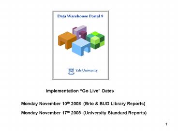 Implementation Go Live Dates presentation | free to view