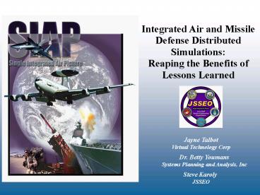 Integrated Air and Missile Defense Distributed Simulations ...
