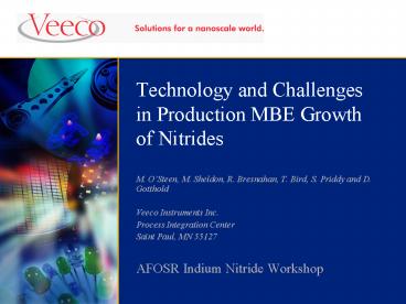 Technology and Challenges in Production MBE Growth of Nitrides ...