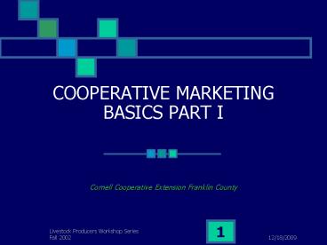 COOPERATIVE MARKETING BASICS PART I presentation | free to view