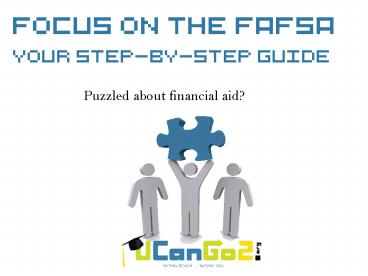 FAFSA 101 presentation | free to view