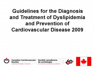 PPT – Guidelines for the Diagnosis and Treatment of Dyslipidemia and ...