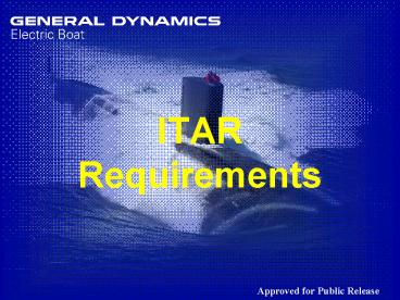 ITAR Requirements presentation | free to view