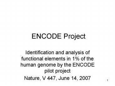 ENCODE Project presentation | free to view