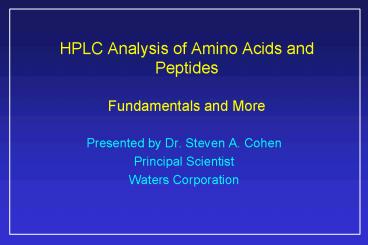 HPLC Analysis of Amino Acids and Peptides Fundamentals and More ...