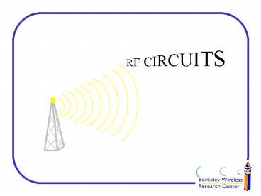 RF CIRCUITS presentation | free to view