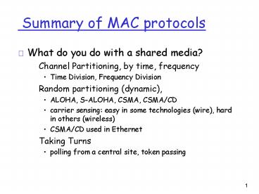 PPT – Summary of MAC protocols PowerPoint presentation | free to view ...