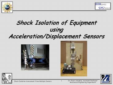 Shock Isolation of Equipment using AccelerationDisplacement Sensors ...