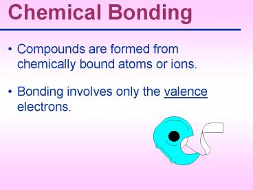 PPT – Chemical Bonding PowerPoint presentation | free to view - id ...