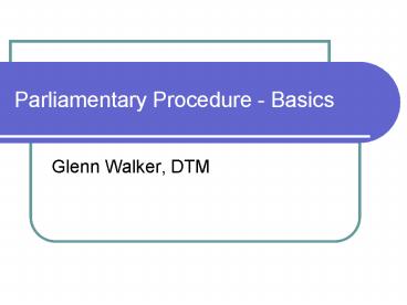 PPT – Parliamentary Procedure Basics PowerPoint presentation | free to ...