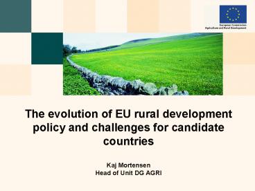PPT – The evolution of EU rural development policy and challenges for ...
