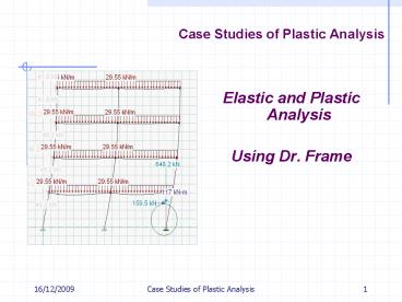 Elastic and Plastic Analysis presentation | free to view