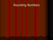 PPT – Rounding Numbers PowerPoint presentation | free to download - id ...