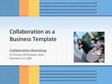 Collaboration as a Business Template presentation | free to view