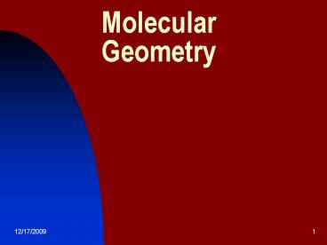PPT – Molecular Geometry PowerPoint presentation | free to view - id ...