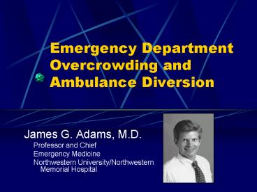 Emergency Department Overcrowding and Ambulance Diversion presentation ...