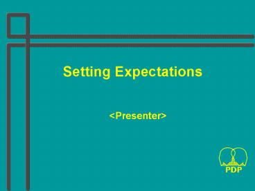 Setting Expectations presentation | free to view