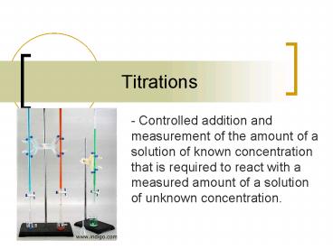 PPT – Titrations PowerPoint presentation | free to view - id: 22b870-YmI1M