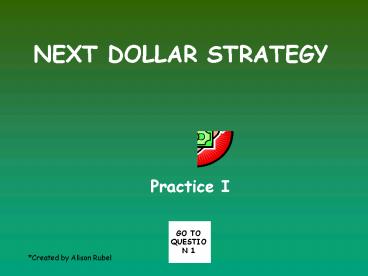 NEXT DOLLAR STRATEGY presentation | free to view