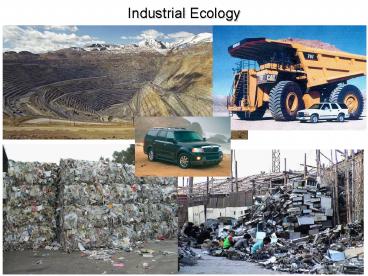 Industrial Ecology presentation | free to view